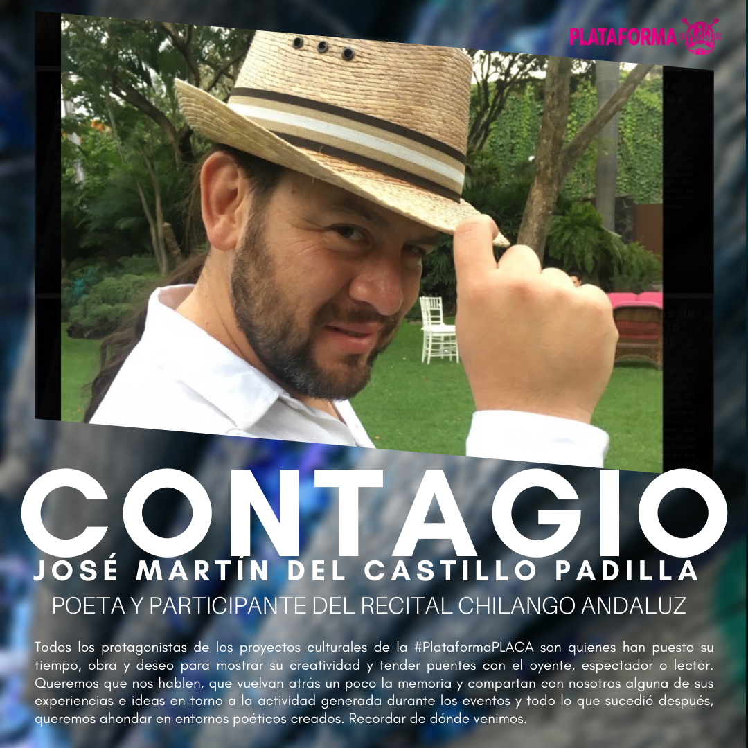 #Contagio: José Martín Del Castillo Padilla, Poeta y participante del ...