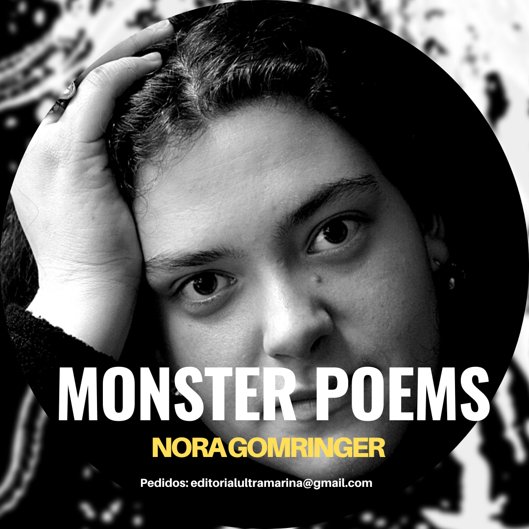 XIII. Monster Poems, Nora Gomringer (Trad. José Luis Reina Palazón ...